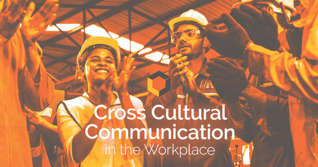 Cross Cultural Communication in The Workplace - NJMEP