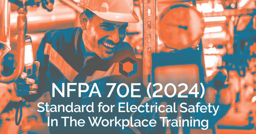 NFPA 70E (2024): Standard for Electrical Safety In The Workplace ...