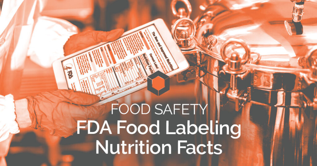 Food Safety - FDA Food Labeling Nutrition Facts - North - NJMEP