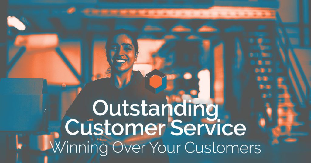 Outstanding Customer Service: Winning Over Your Customers - NJMEP
