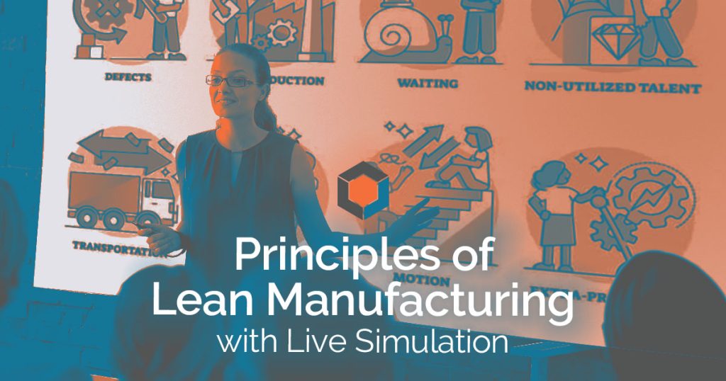 Principles of Lean Manufacturing with Live Simulation - North - NJMEP