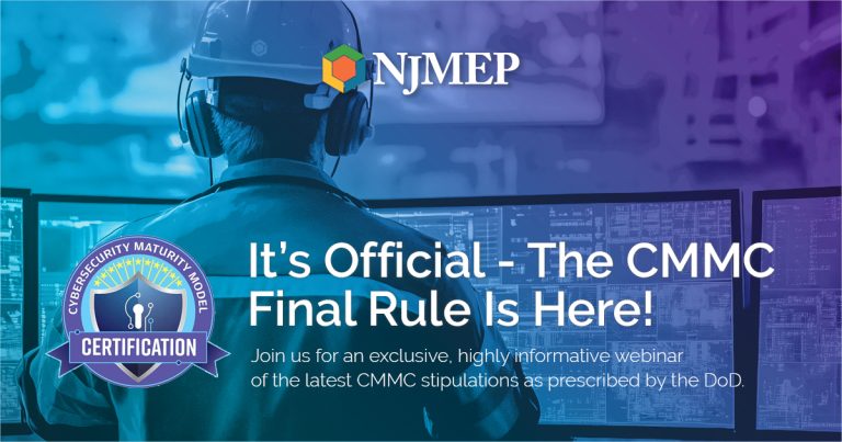 It's Official - The CMMC Final Rule Is Here! - NJMEP